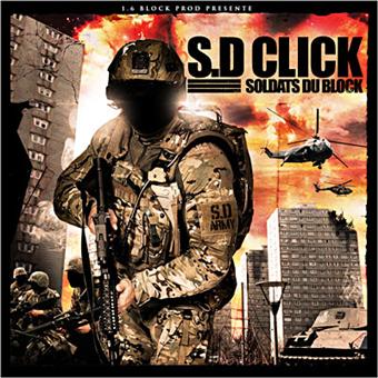 Soldats du block - Sd Click - CD album - Achat & prix | fnac