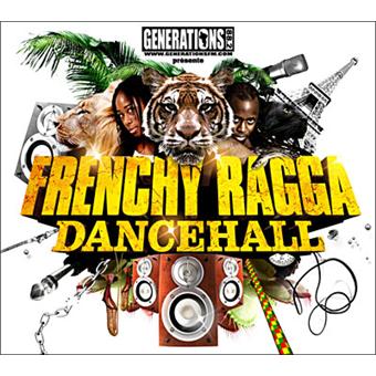 Frenchy ragga dancehall - Compilation ragga - CD album - Achat & prix ...