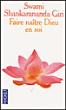 Faire naître dieu en soi - Poche - S. Shankarananda Giri - Achat Livre ...