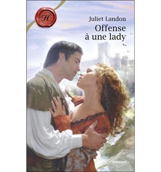 Offense à une lady - Poche - Juliet Landon - Achat Livre ou ebook | fnac