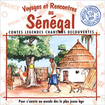 Voyages et rencontres au Sénégal - Enfance Et Decouvertes - CD album ...