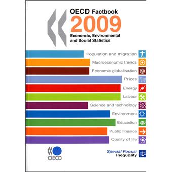 OECD Factbook 2009 Economic, environmental and social statistics ...