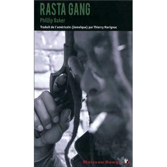 Rasta gang - Poche - Philip Baker - Achat Livre | fnac