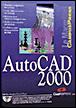 Auto CAD 2000 + 1 CD-ROM - broché - Bill Burchard, David Pitzer - Achat ...