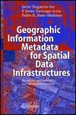 Geographic information metadata for spatial data infrastruct - relié - Javier Nogueras-Iso ...