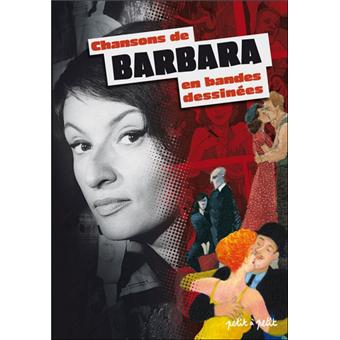 Chansons de Barbara en BD - cartonné - Collectif - Achat Livre | fnac