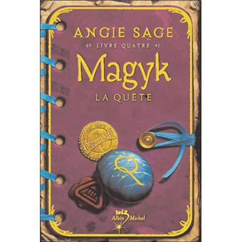 Magyk - Tome 4 - MAGYK Livre 4 - La Quête - Angie Sage - broché - Achat ...