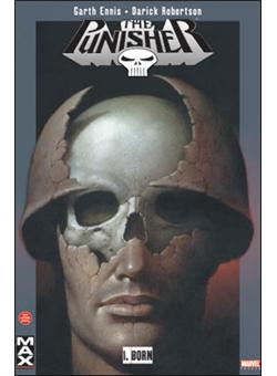 The Punisher - Max Marvel Tome 1 - Born - Garth Ennis, Darick Robertson - broché - Achat Livre ...