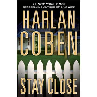Stay close - Poche - Harlan Coben - Achat Livre | fnac