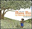 Mama Miti, mère des arbres - broché - Claire Nivola - Achat Livre | fnac