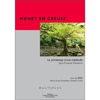 Monet en creuse/ le printemps - broché - Claude Monet, Jean ...