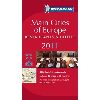 Guide michelin main cities europe 2011 en anglais Edition 2011 en ...