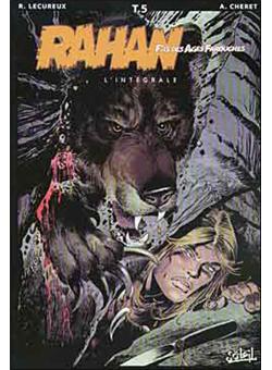 Rahan - Tome 5 Tome 5 - Rahan - Roger Lécureux, André Chéret, Roger ...