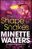 The shape of snakes - Poche - Minette Walters - Achat Livre ou ebook | fnac