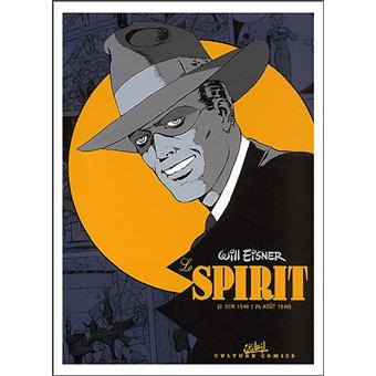 Le Spirit - Intégrale Tome 1 du 2 juin 1940-26 août 1940 - Le Spirit ...