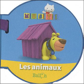 Musti : les animaux - broché - Collectif - Achat Livre | fnac