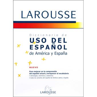 Diccionario de uso del español de America y Espana Edition unilingue ...