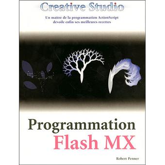 Studio digital Flash MX et ActionScript - broché - R. Penner - Achat Livre | fnac