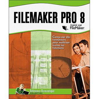 FileMaker Pro 8 - broché - Catherine Guérois - Achat Livre | fnac