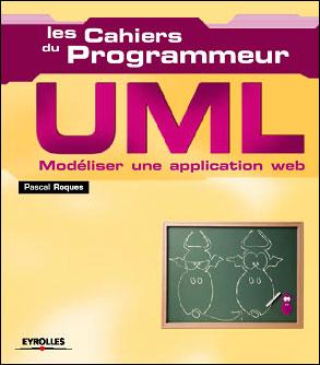 UML 2 modéliser une application web - broché - Pascal Roques - Achat Livre | fnac