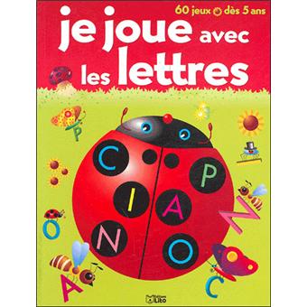 Je joue avec les lettres,1 Tome 1 - broché - Collectif - Achat Livre | fnac