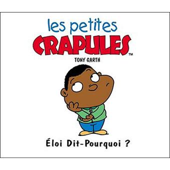 Eloi dit pourquoi - broché - Tony Garth - Achat Livre | fnac