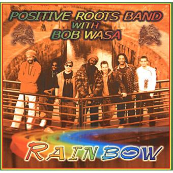 Rainbow - Positive Roots Band - CD album - Achat & prix | fnac