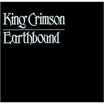 Earthbound - King Crimson - CD album - Achat & prix | fnac