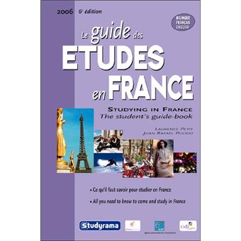 Guide des études en France Edition 2006 - broché - Rafael Pulido - Achat Livre | fnac
