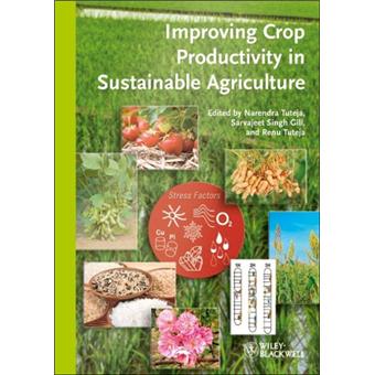 Improving crop productivity in sustainable agriculture - relié - Collectif - Achat Livre | fnac