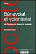 Bénévolat et volontariat, en France et dans le monde En france et dans ...