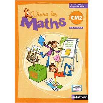 Vivre les Maths CM2 2009 - fichier élève Fichier de l'élève - Edition ...