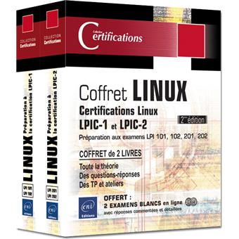 Linux - Préparation aux certifications LPIC-1 et LPIC-2 Coffret de 2 livres - Sophie Rohaut ...