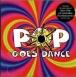 Pop goes dance - Compilation dance - CD album - Achat & prix | fnac
