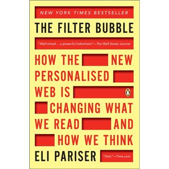 Filter Bubble - Poche - Eli Pariser - Achat Livre | fnac