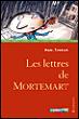 Lettres de mortemart (Les) - broché - HAZEL/ERIC TOWNSON/MEURICE ...