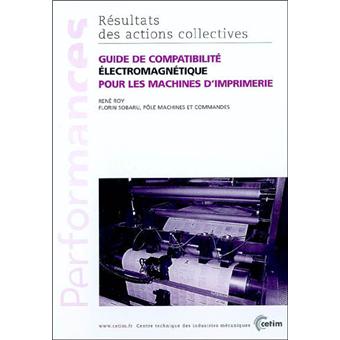 Guide de compatibilité électromagnétique pour les machines d'imprimerie ...