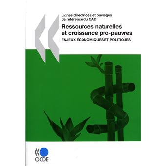 Ressources naturelles et croissance pro-pauvres - broché - Collectif ...