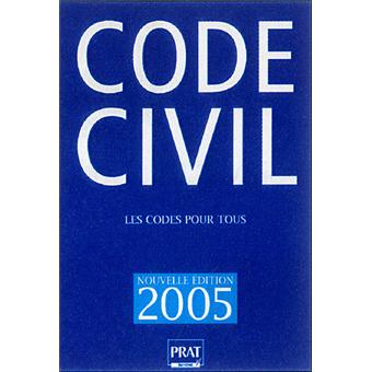 Code civil Edition 2005 - broché - Collectif - Achat Livre | fnac