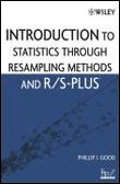 Introduction to statistics through resampling methods and r/ - Poche - Phillip I. Good - Achat ...