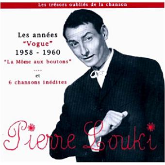 Les années Vogue 1958-1960 - Pierre Louki - CD album - Achat & prix | fnac