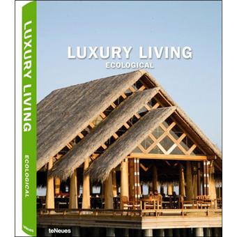 Ecological living - relié - Collectif - Achat Livre | fnac