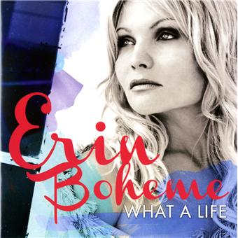What a life - Erin Boheme - CD album - Achat & prix | fnac