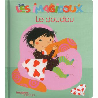 Le doudou - cartonné - Fani Marceau, Claire Le Grand - Achat Livre | fnac