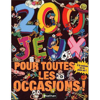 200 jeux pour ttes occasions - broché - Collectif - Achat Livre | fnac