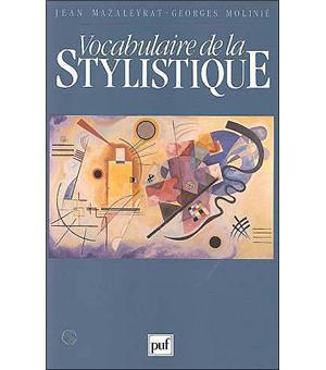 vocabulaire de la stylistique - relié - Georges Molipié - Achat Livre ...