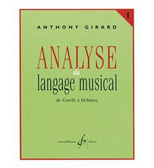 Analyse du langage musical de Corelli à Debussy Tome 1 - broché ...