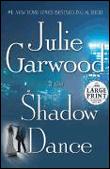 Shadow dance - Poche - Julie Garwood - Achat Livre ou ebook | fnac