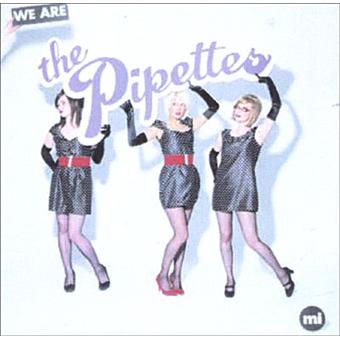 PIPETTES - THE - WE ARE THE PIPETTES (IMP) - CD Álbum - Compra música ...