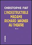 Lindestrutible madame wagner au theatre (+cd) Livre avec un DVD - Livre ...